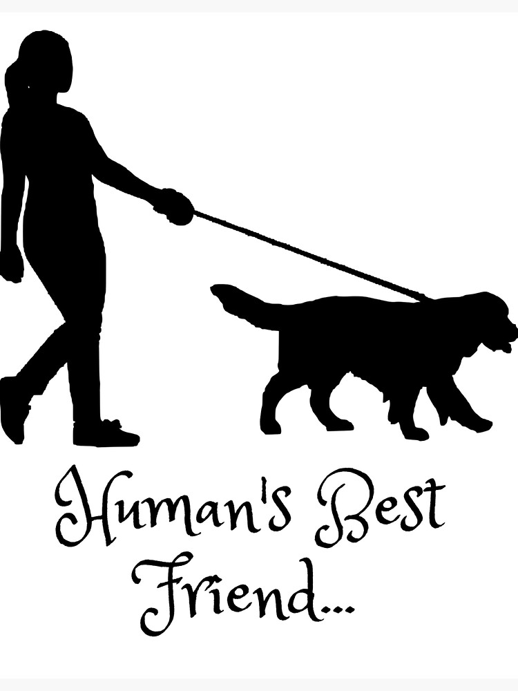 "Human's best friend" Sticker by ClassyMissy90 | Redbubble