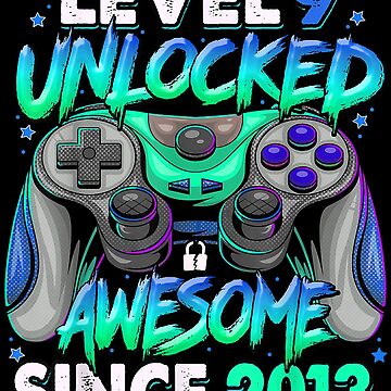 "Level 9 Unlocked Awesome Since 2013 9th Birthday Gaming T-Shirt.png ...
