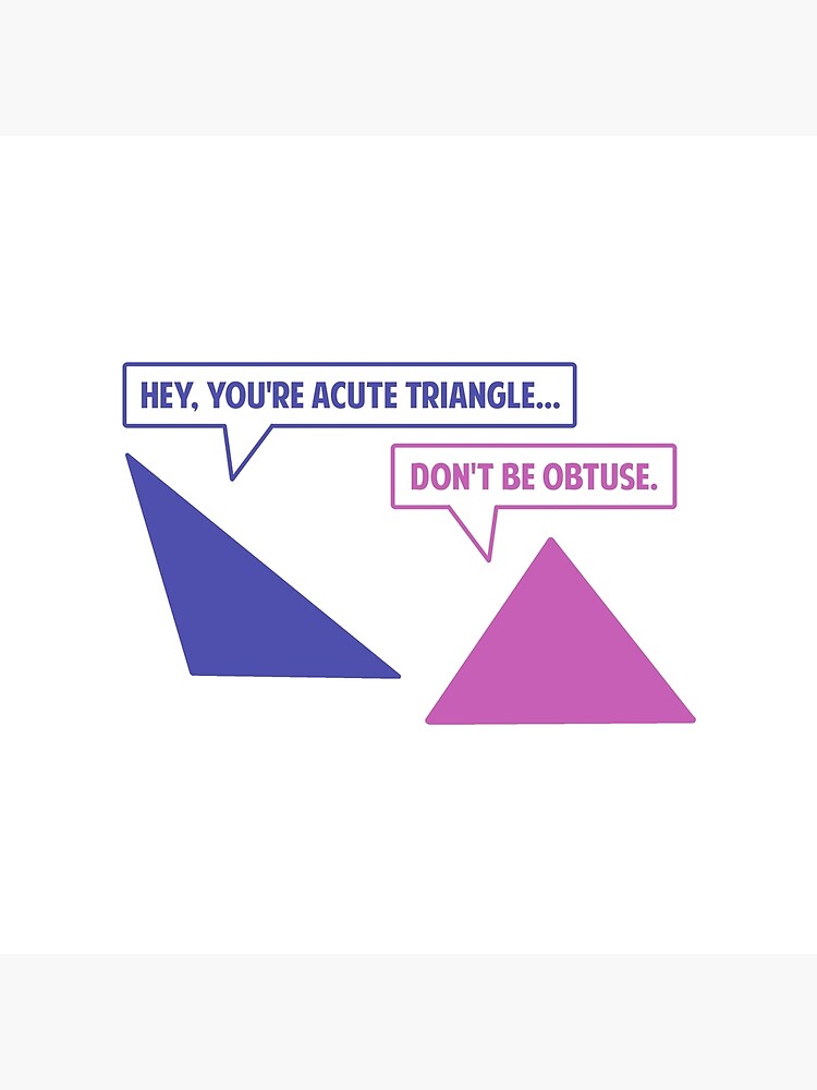 Obtuse Triangle Memes