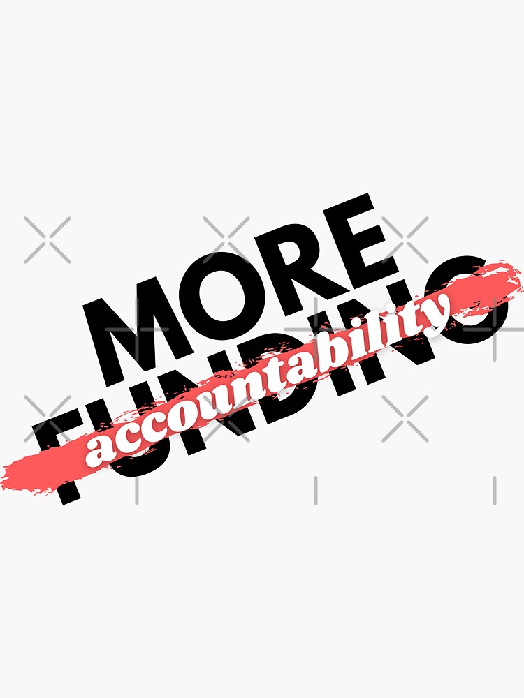 "More Accountability" Sticker for Sale by TrippyHistory | Redbubble