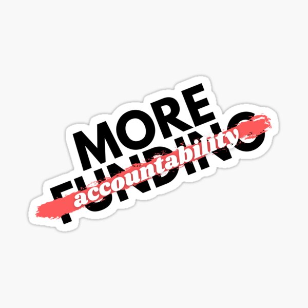 "More Accountability" Sticker for Sale by TrippyHistory | Redbubble