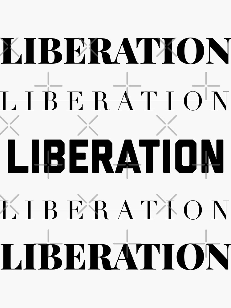 "LIBERATION" Sticker by MadEDesigns | Redbubble