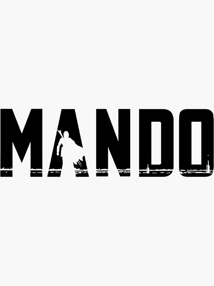 "MANDO " Sticker by MarketOnMainSt | Redbubble