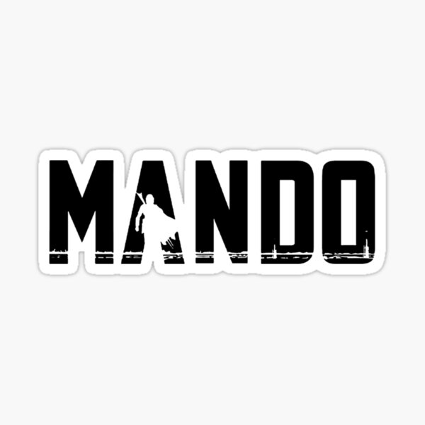 "MANDO " Sticker by MarketOnMainSt | Redbubble
