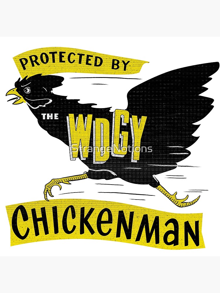 "Defunct Chickenman of St.Paul, MN Radio Logo" Poster by StrangeNotions ...