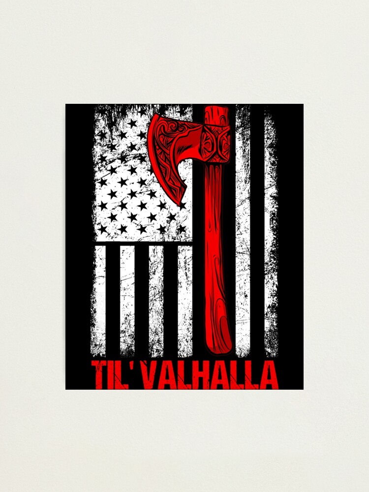 "Viking US Flag, Til Valhalla, Odin NOrse Man Classic ." Photographic ...