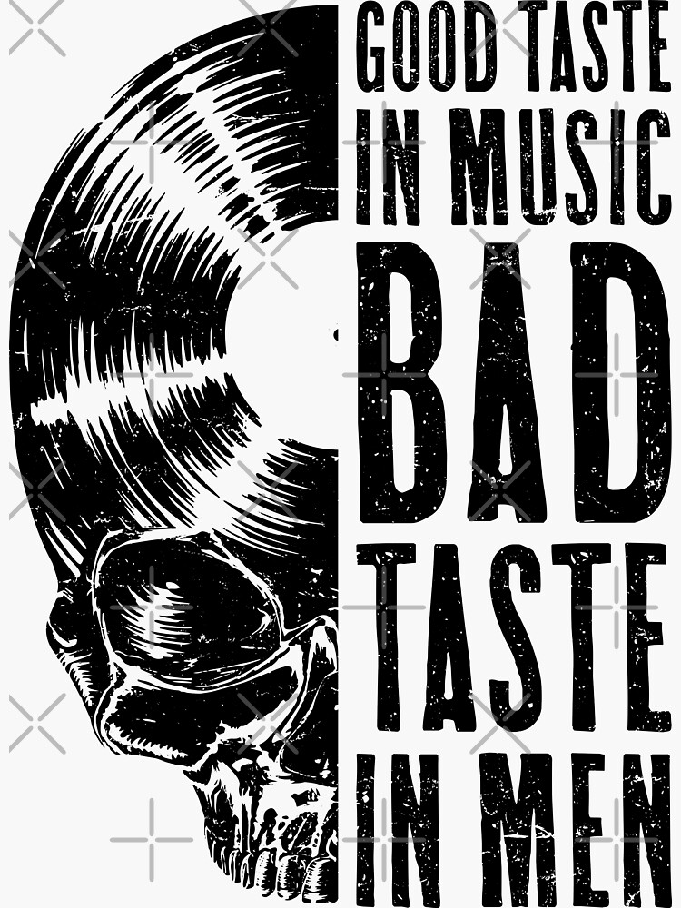 "Good Taste In Music Bad Taste In Men Vinyl Lover Skull LP" Sticker for ...