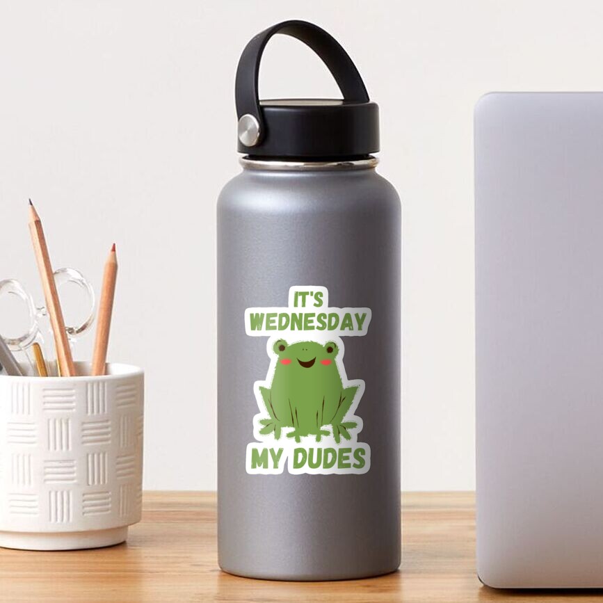 Its Wednesday My Dudes Funny Frog Meme Sticker By Kurama Designs