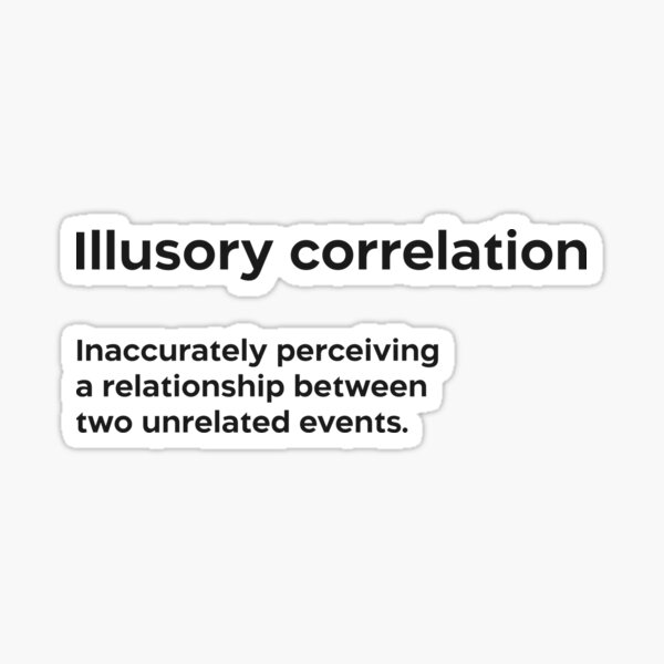 "Illusory correlation black" Sticker by EdimQuotes | Redbubble