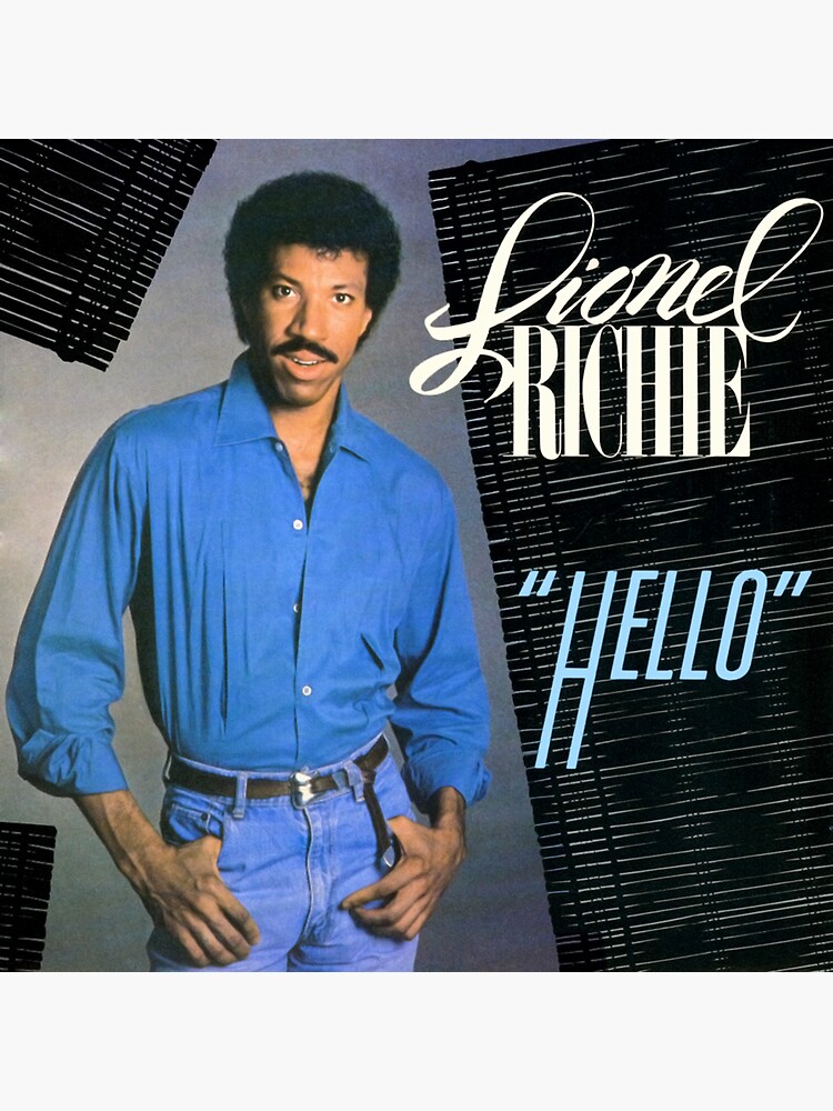 "Lionel Richie hello" Sticker for Sale by ElliotBenamin88 | Redbubble