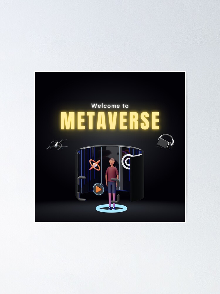 "Welcome to metaverse life black aesthetics illustration" Poster for ...