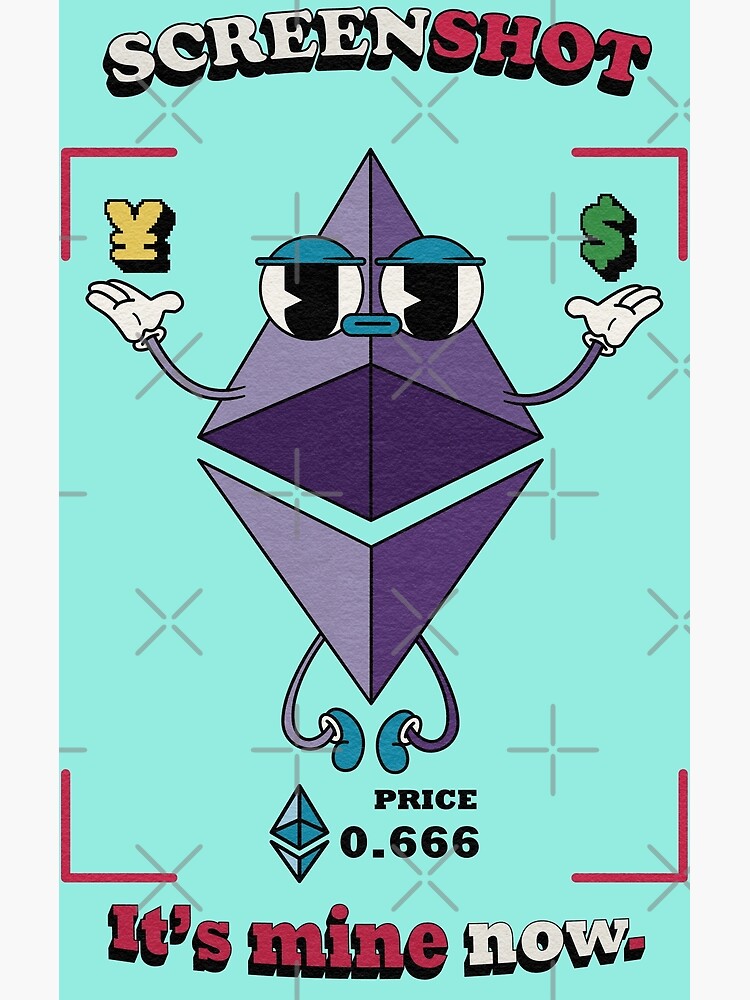 "Ethereum NFT Screenshot meme" Poster for Sale by Duchess-Art | Redbubble