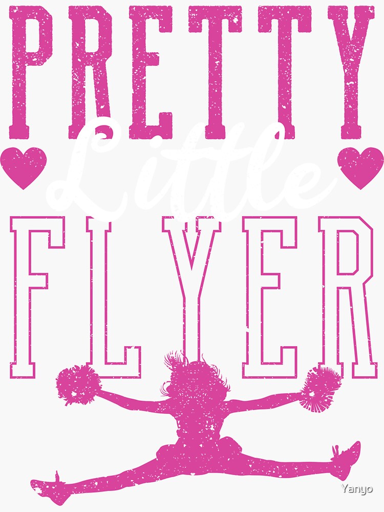 "Pretty Little Flyer Cheerleader Cheer Team" Sticker by Yanyo | Redbubble