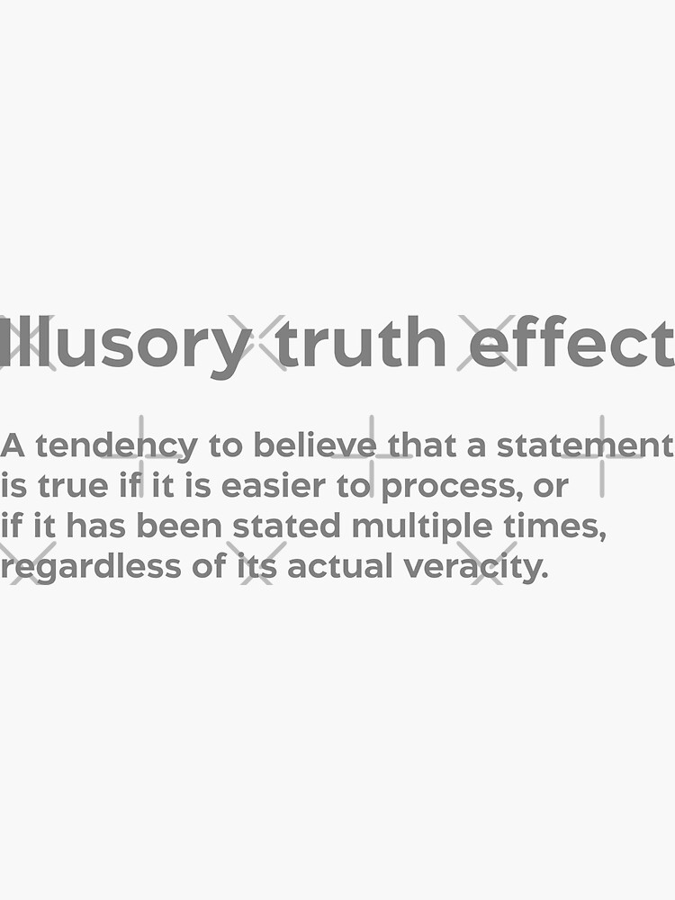 "Illusory truth effect grey" Sticker by EdimQuotes | Redbubble