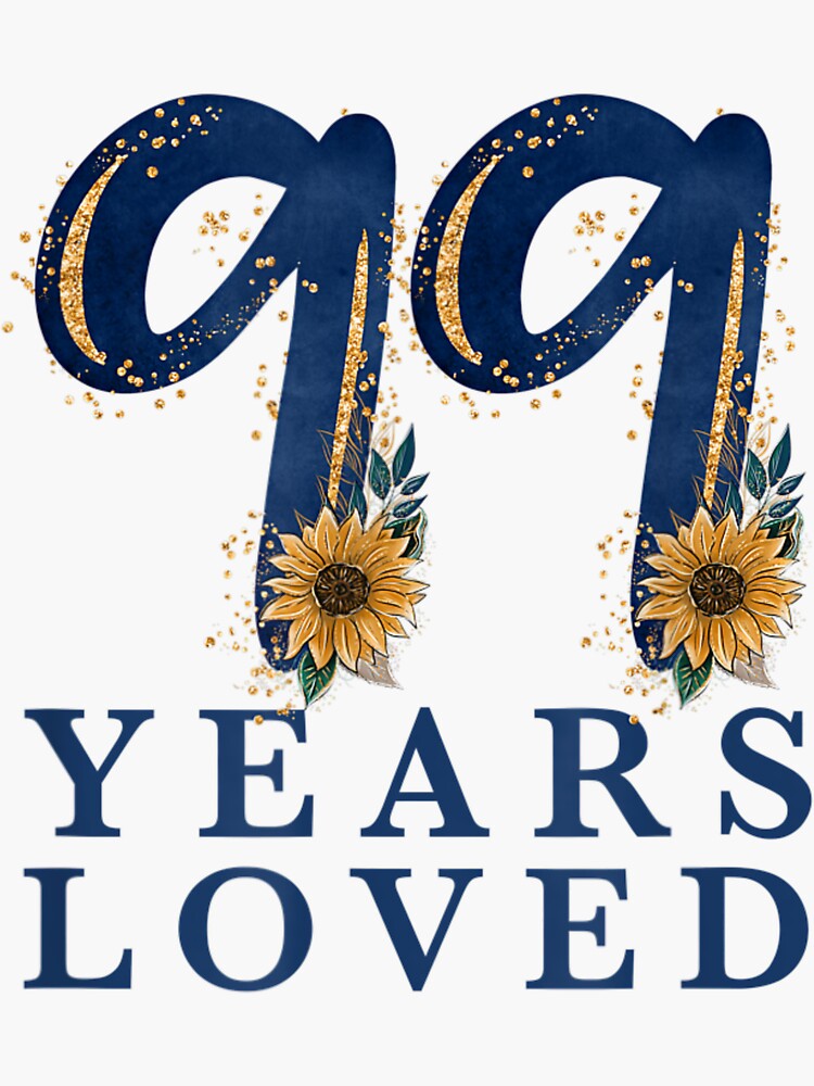 "99 Years Old | Grandma 99th Birthday Party | 99 Years Loved" Sticker ...