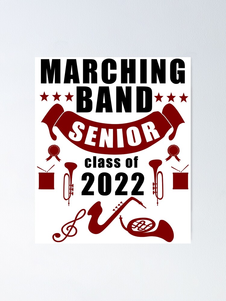 "Marching Band Senior 2022 High School College Graduation" Poster for ...
