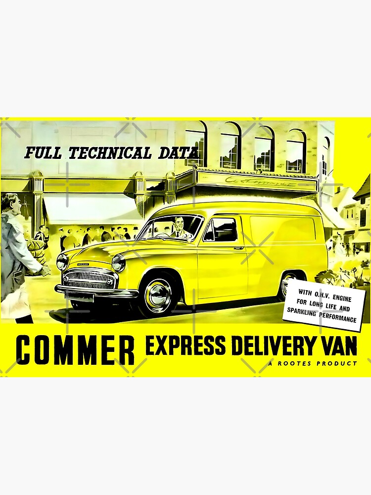 "COMMER EXPRESS DELIVERY VAN - ADVERT" Poster for Sale by ThrowbackM3 ...