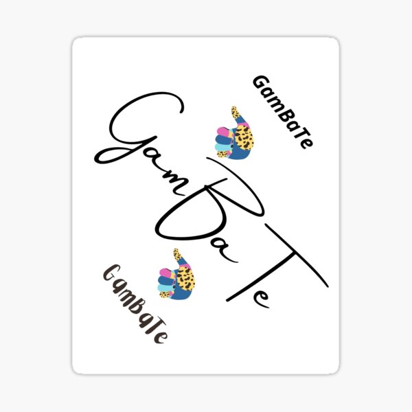 "Gambate (Good Luck)" Sticker by Ana-Z-Tz | Redbubble