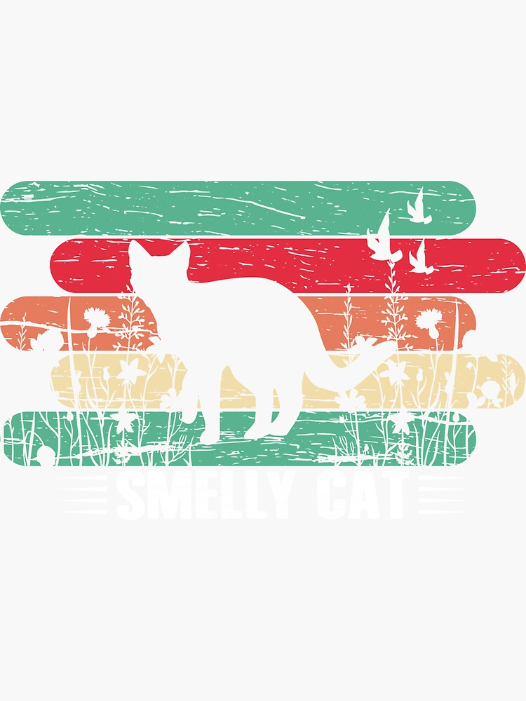 "Smelly Cat" Sticker by frody | Redbubble