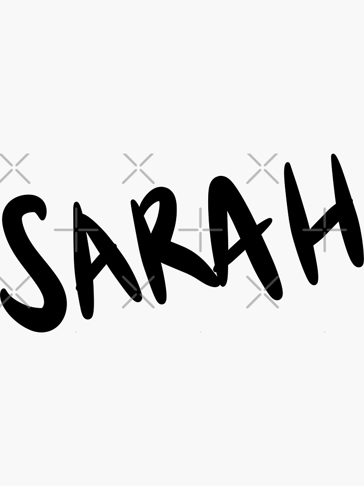 "Sarah Name Handwriting Signature " Sticker for Sale by karen-studio ...