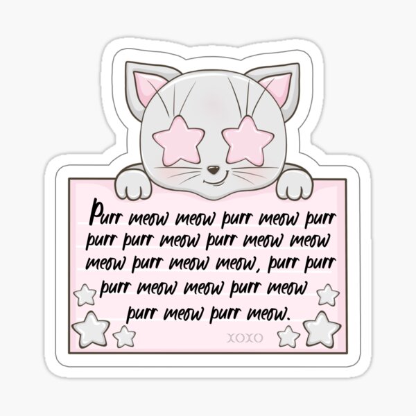"Cat Says Purr Meow (Version 2)" Sticker by KinkWeWear | Redbubble