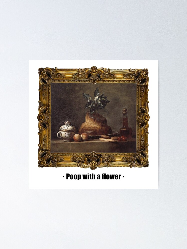 "Poop with a flower" Poster by ayay | Redbubble