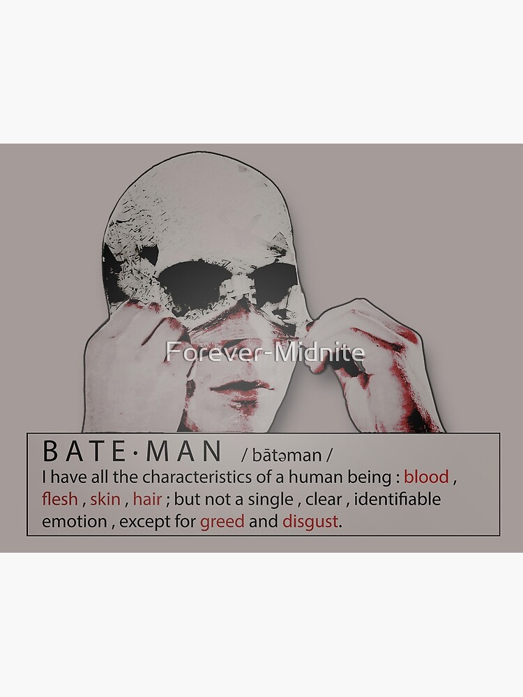 "Patrick Bateman: Definition - Blood, Flesh, Skin, Hair, Greed, Disgust ...