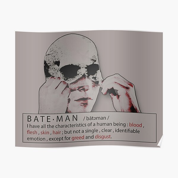 "Patrick Bateman: Definition - Blood, Flesh, Skin, Hair, Greed, Disgust ...