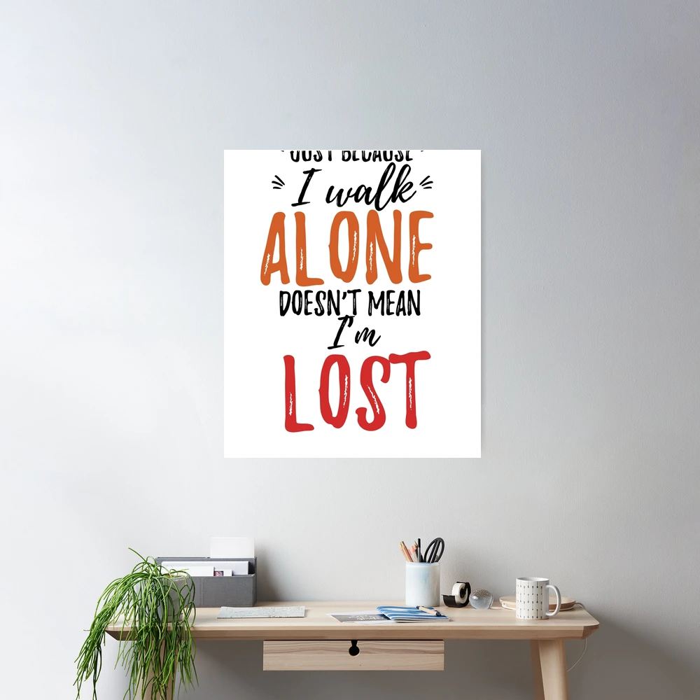 Lost Alone Quotes David Schaak – Lost, Alone And Lonesome Lyrics