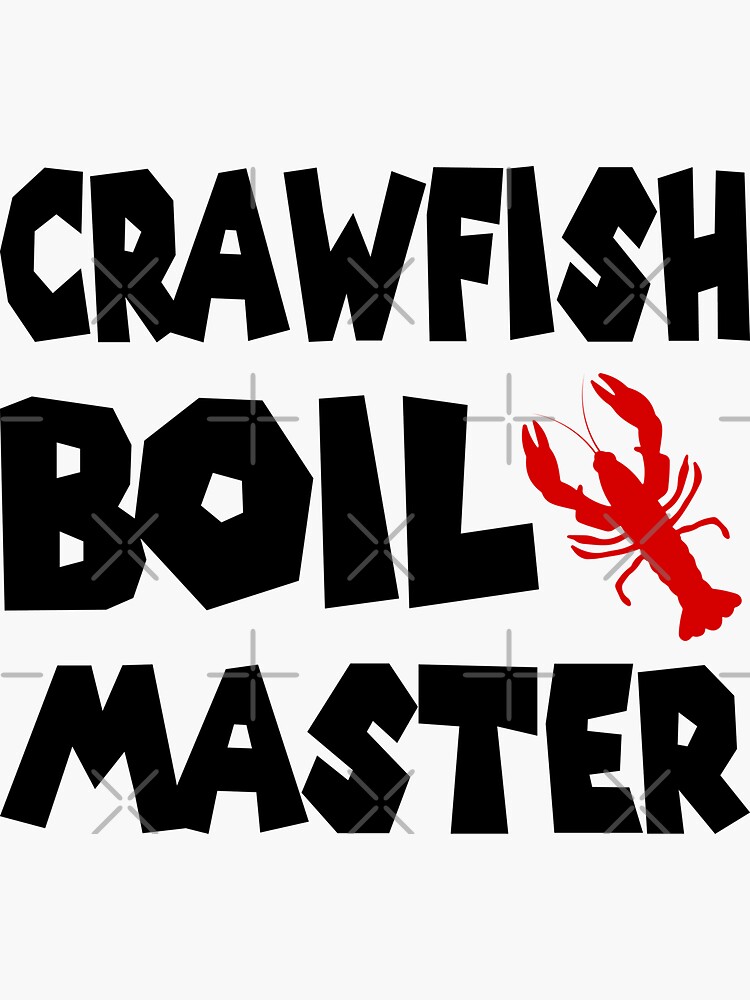 "Funny Crawfish Boil Master Crawfish Boil" Sticker for Sale by Jmack40 ...