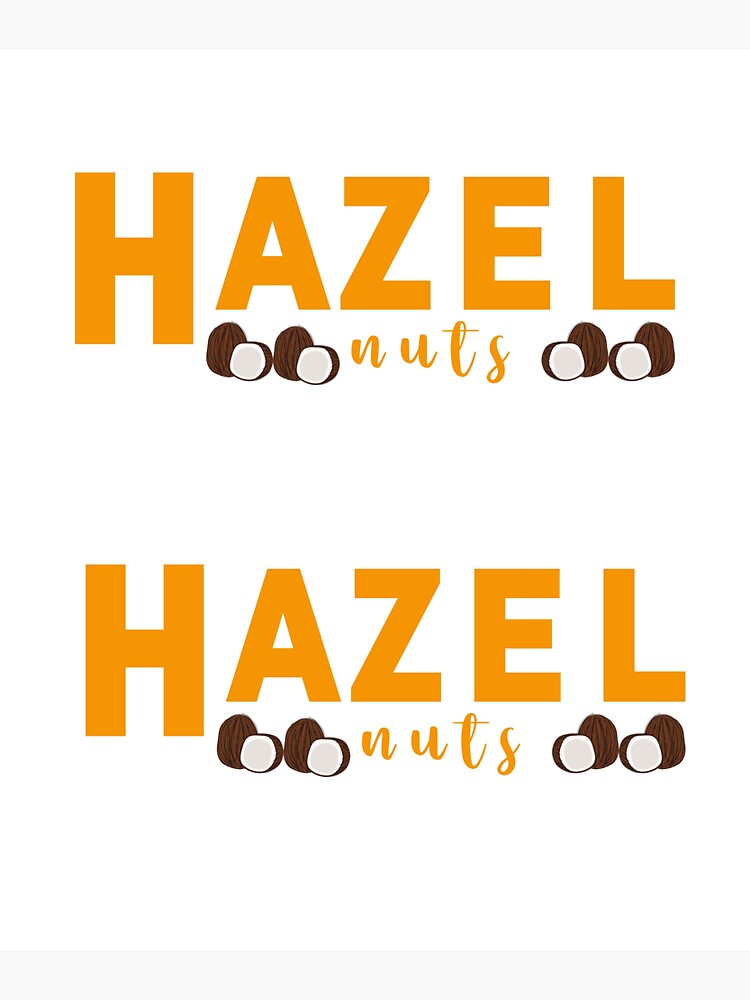 "Hazel Nut - Typography" Sticker by SBWorld | Redbubble