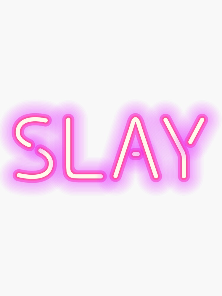 "Slay" Sticker by eva-aestheticcc | Redbubble
