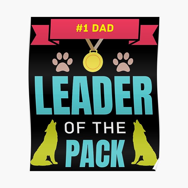 "Number 1 Dad - Leader Of The Pack - Father's Day Gifts - Raised By ...