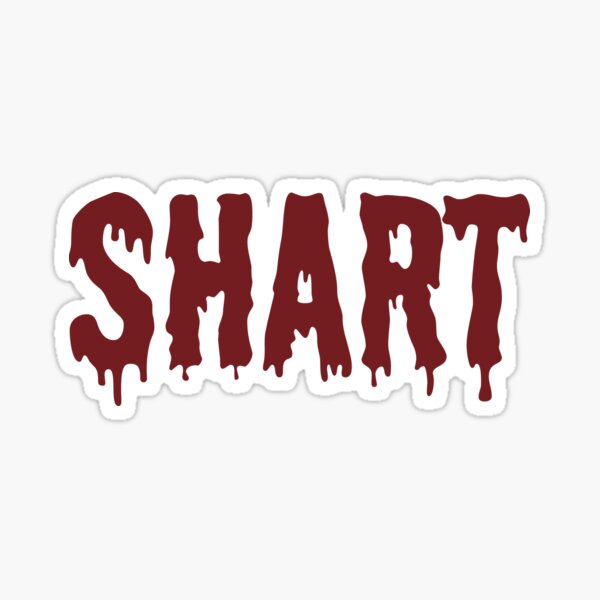 "Shart Blood Drip" Sticker by GrapesinyoButt | Redbubble