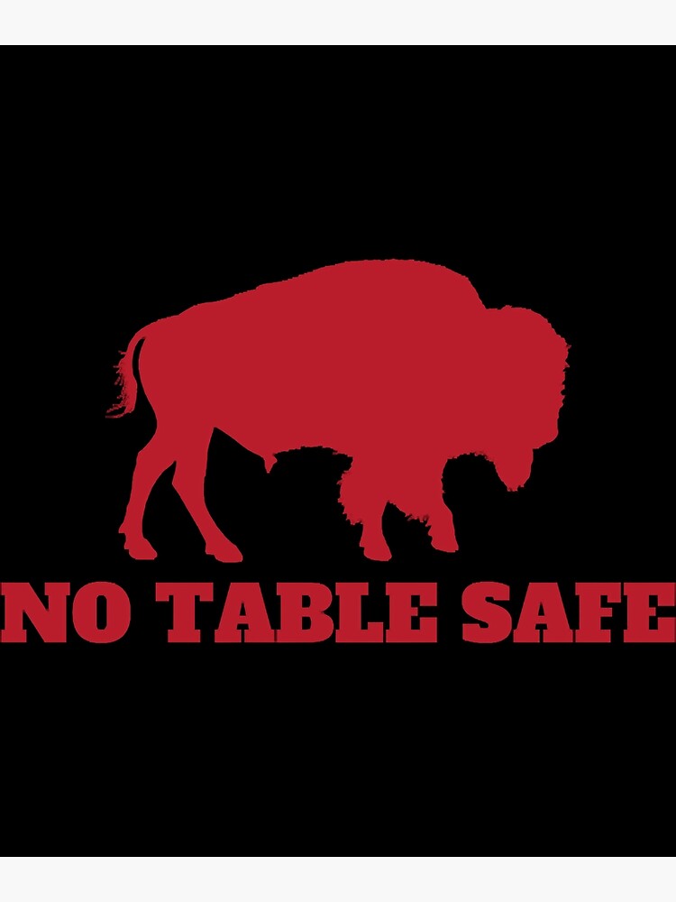 "No Table Safe, Bills Mafia" Poster for Sale by EditxanhEtuo | Redbubble