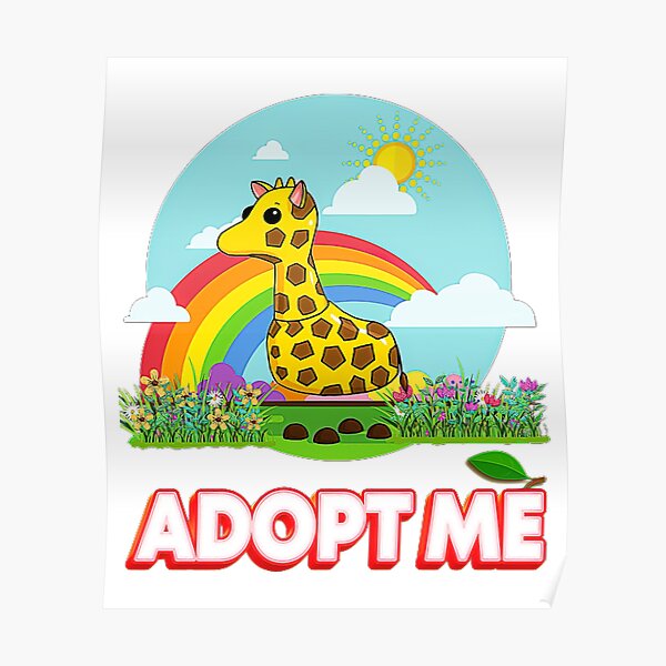 "Adopt Me " Poster for Sale by PartyPoshPrints | Redbubble