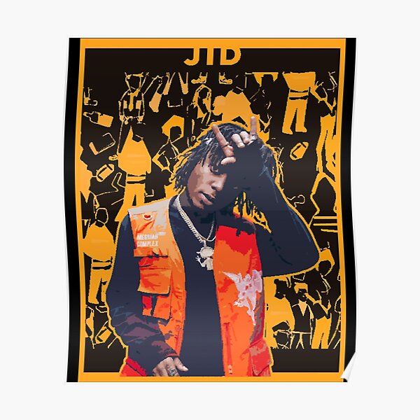 "J I D The Never Story Classic" Poster for Sale by WilliamVanas | Redbubble