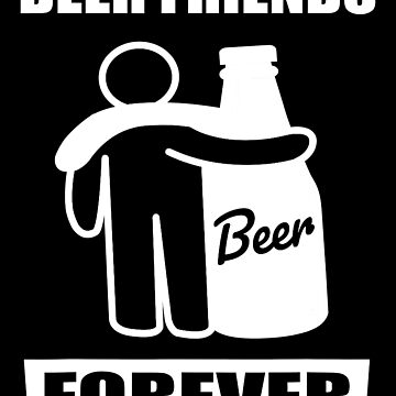 "Beer Friends Forever - Funny Stick Figure Beer Bottle Hug me" Sticker ...