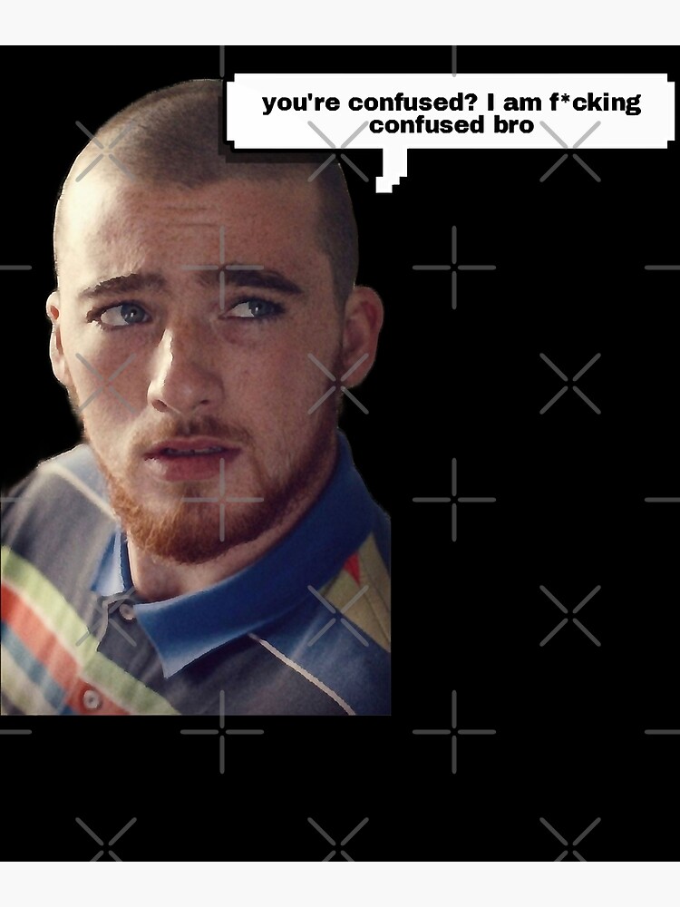 "Needed Gifts Fezco You Are Confused I Am Confused Bro Graphic For Fans ...