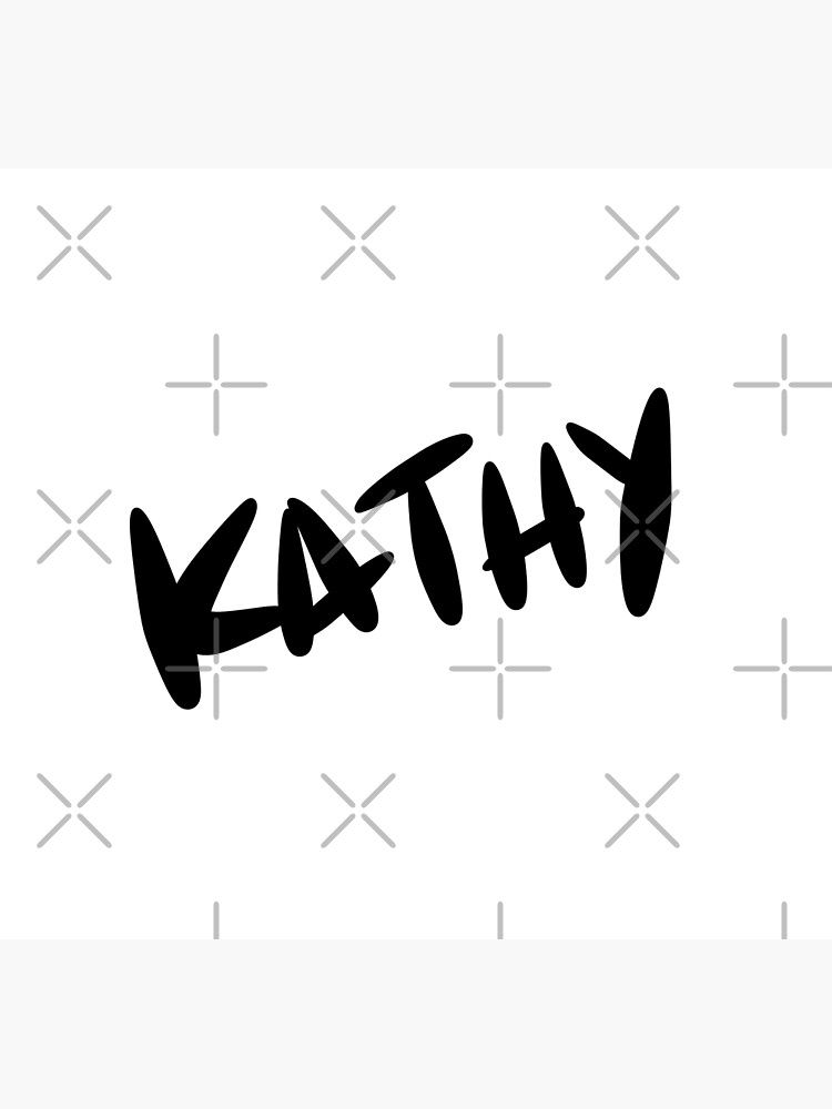"Kathy Female Name Handwriting Signature " Poster for Sale by karen ...