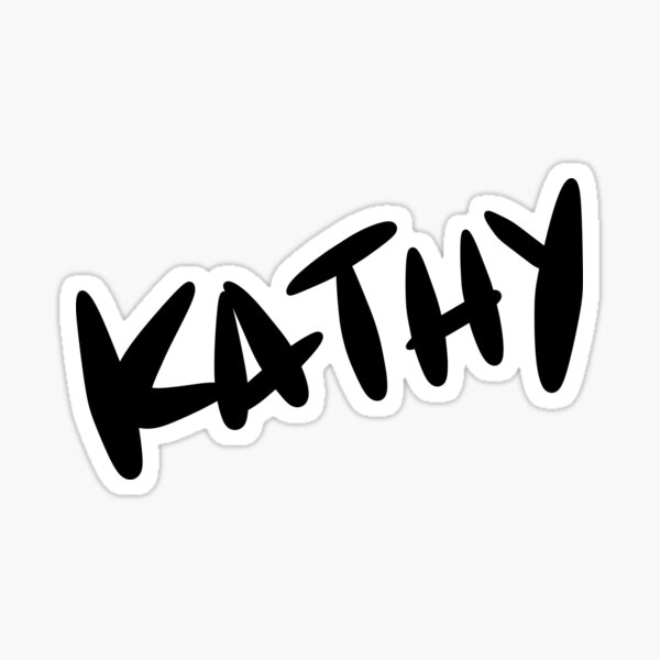 "Kathy Female Name Handwriting Signature " Sticker by karen-studio ...