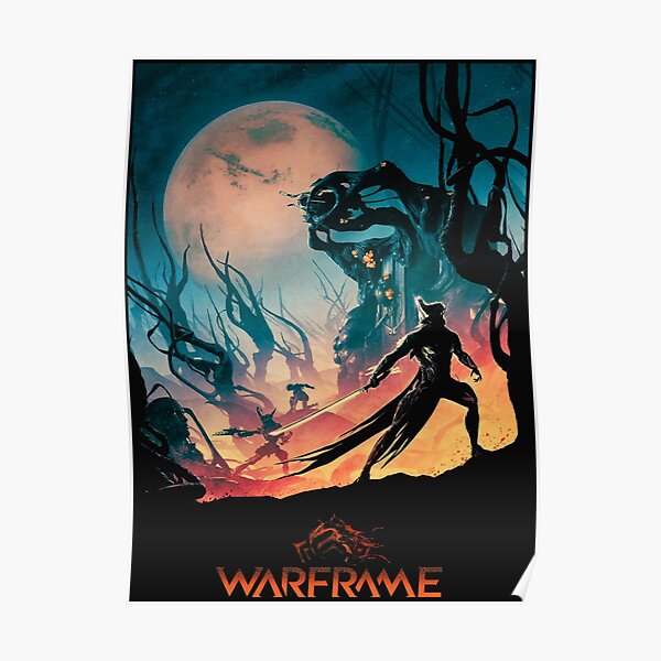 "WARFRAME" Poster for Sale by WillowHowe | Redbubble