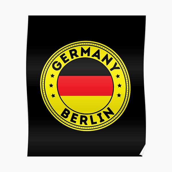 "Berlin German Flag" Poster for Sale by worldpopulation | Redbubble