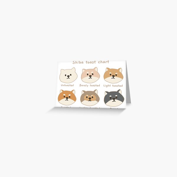 "Shiba Inu Toast Chart" Greeting Card by ayuvan | Redbubble