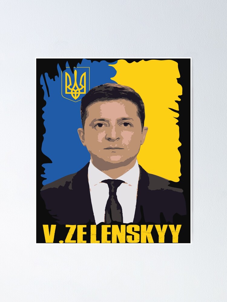 "Volodymyr Zelinsky " Poster for Sale by BOSSGRIND1304 | Redbubble