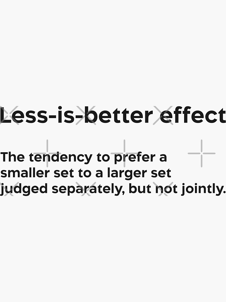 "Less-is-better effect black" Sticker by EdimQuotes | Redbubble