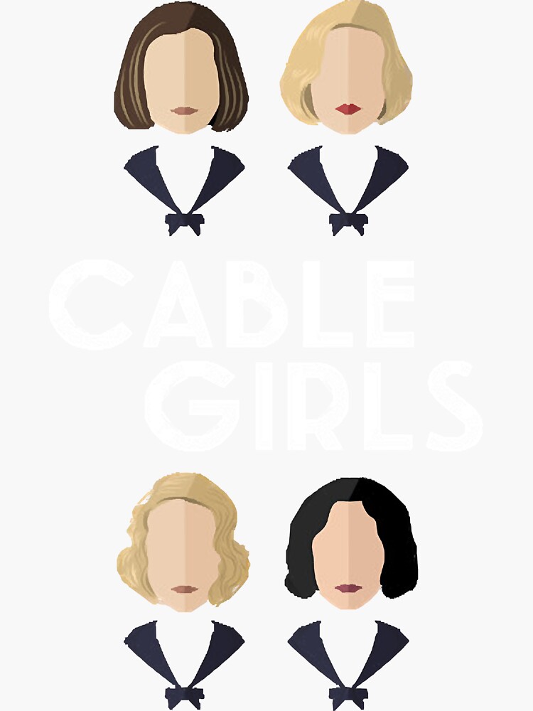 "Cable girls " Sticker by Richard2598342 | Redbubble