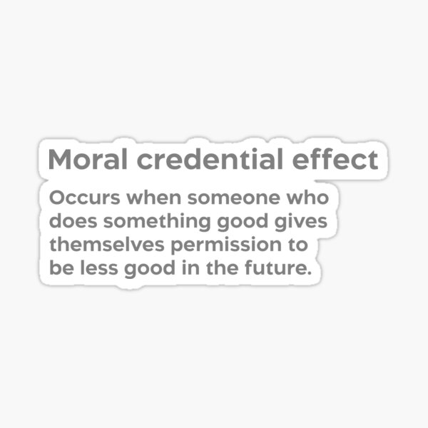 "Moral credential effect grey" Sticker by EdimQuotes | Redbubble