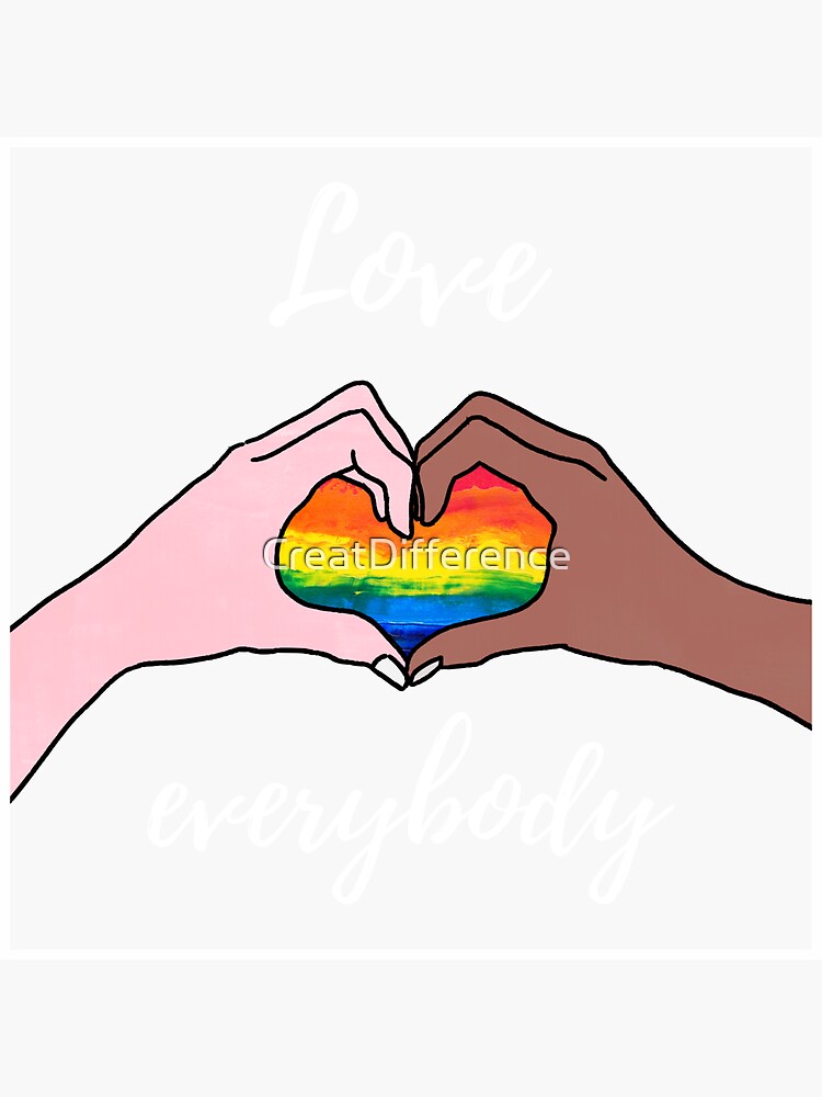 "Love everybody Heart Equality Peace Flag Unity" Sticker by ...