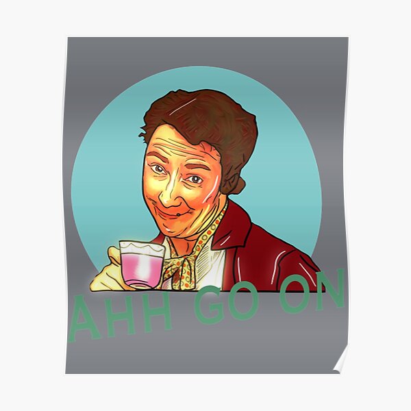 "Mrs Doyle go on " Poster for Sale by ShannonColeman7 | Redbubble